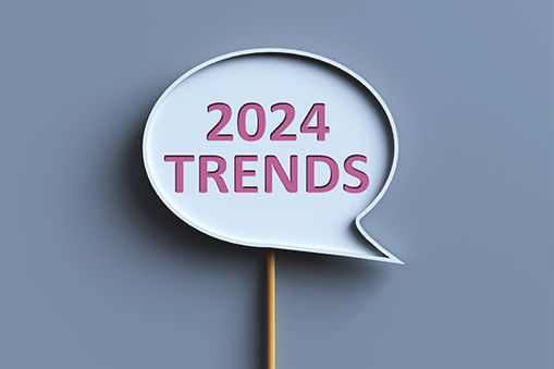 Trends to watch for 2024